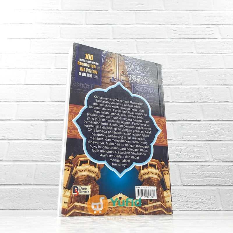 BUKU 100 KEISTIMEWAAN RASULULLAH DAN UMATNYA DI SISI ALLAH (DARUS SUNN – Yufid Store Toko Muslim
