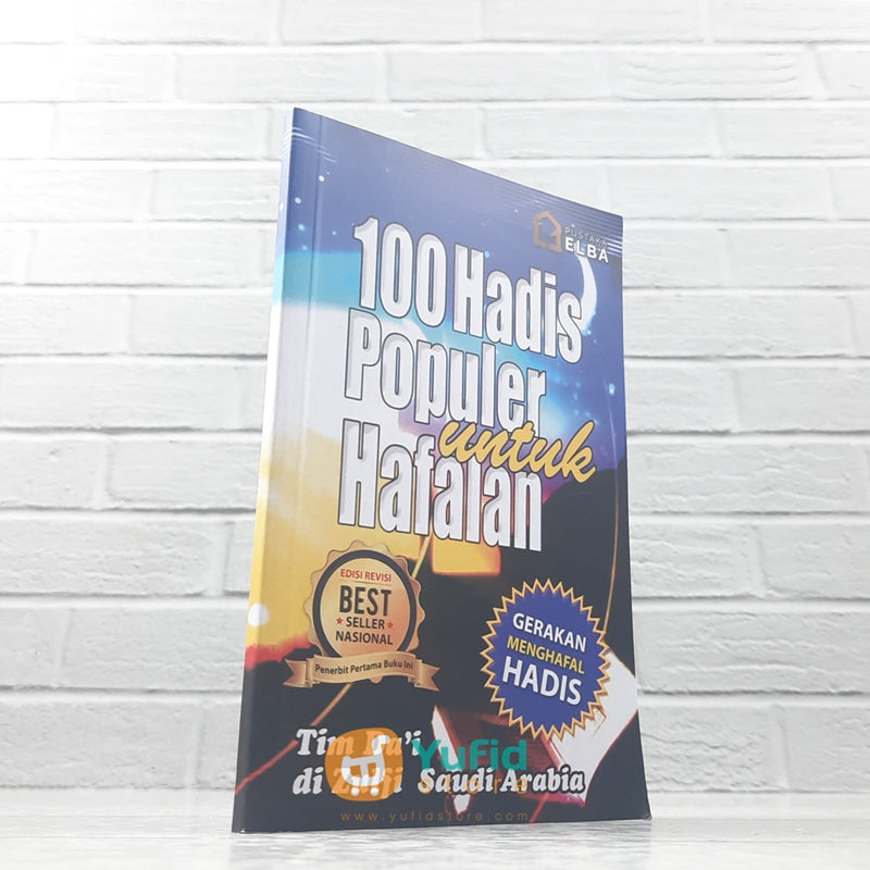 BUKU SAKU 100 HADIS POPULER UNTUK HAFALAN (ELBA) – Yufid Store Toko Muslim