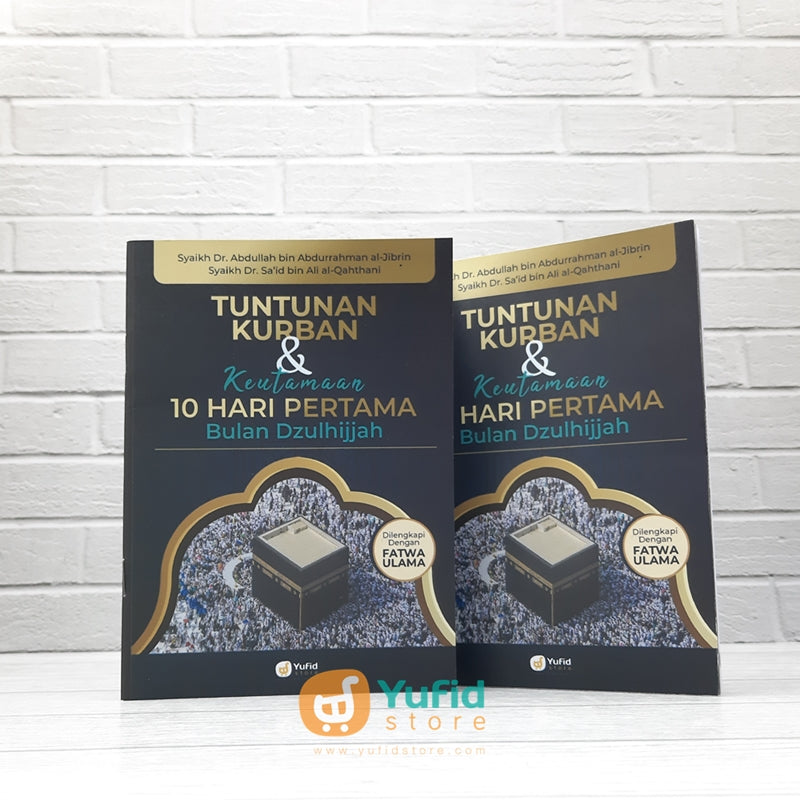 Buku Tuntunan Kurban dan Keutamaan 10 Hari Pertama Bulan Dzulhijjah (Y – Yufid Store Toko Muslim