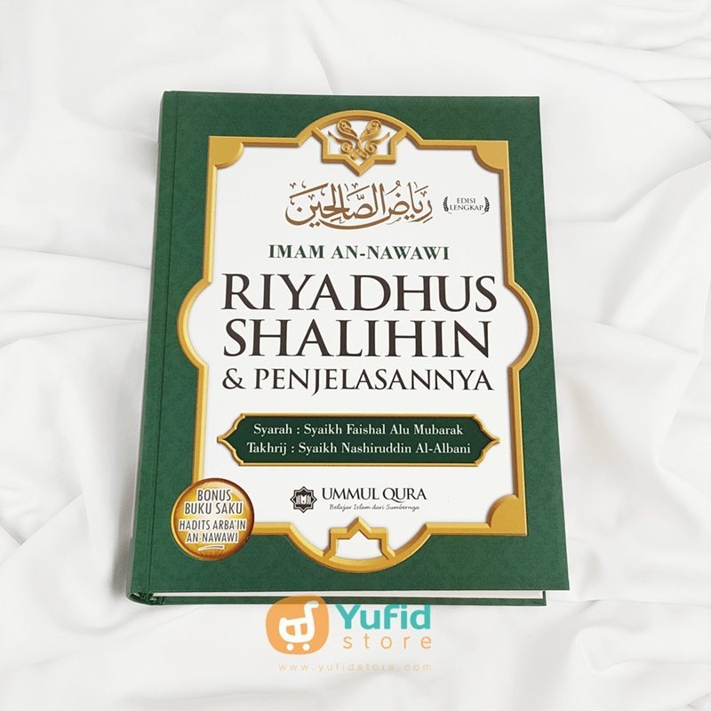 Buku Riyadhus Shalihin Dan Penjelasannya (Ummul Qura) – Yufid Store Toko Muslim