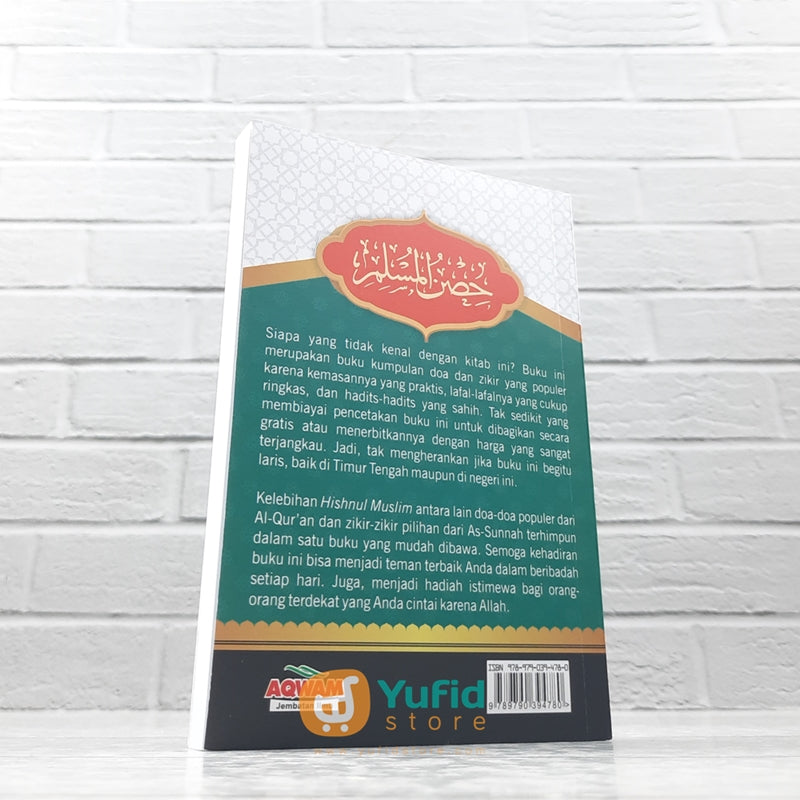 BUKU HISHNUL MUSLIM DOA DAN ZIKIR SEHARI-HARI DARI AL-QURAN DAN AS-SUN – Yufid Store Toko Muslim