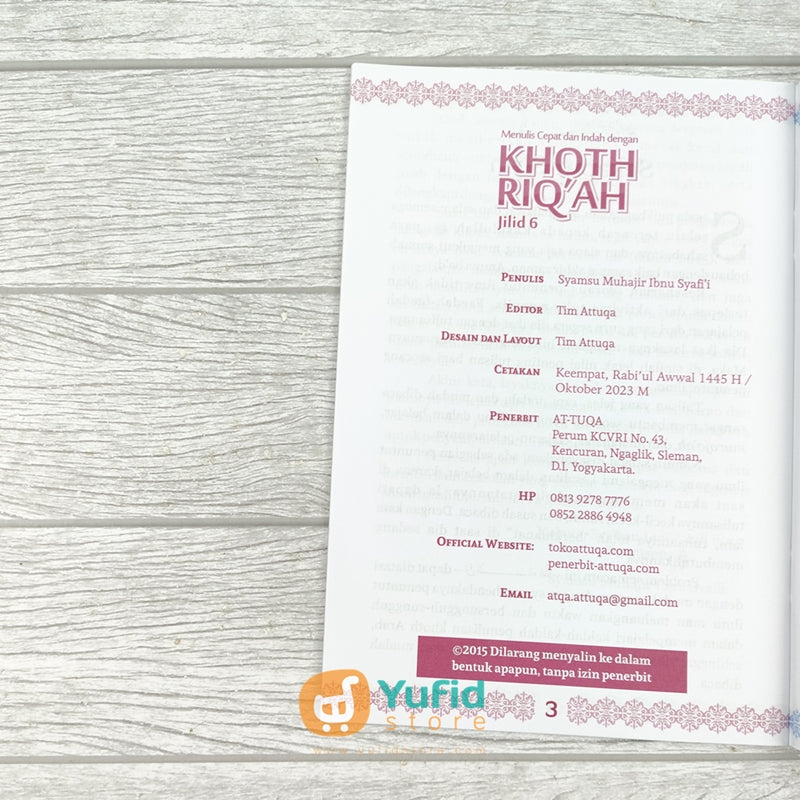 BUKU MENULIS CEPAT DAN INDAH DENGAN KHOTH RIQAH JILID 6 (ATTUQA ...