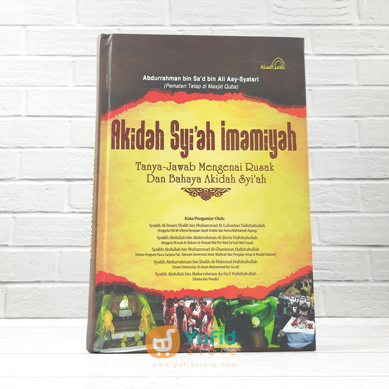BUKU AKIDAH SYIAH IMAMIYAH (NASHIRUSSUNNAH) – Yufid Store Toko Muslim