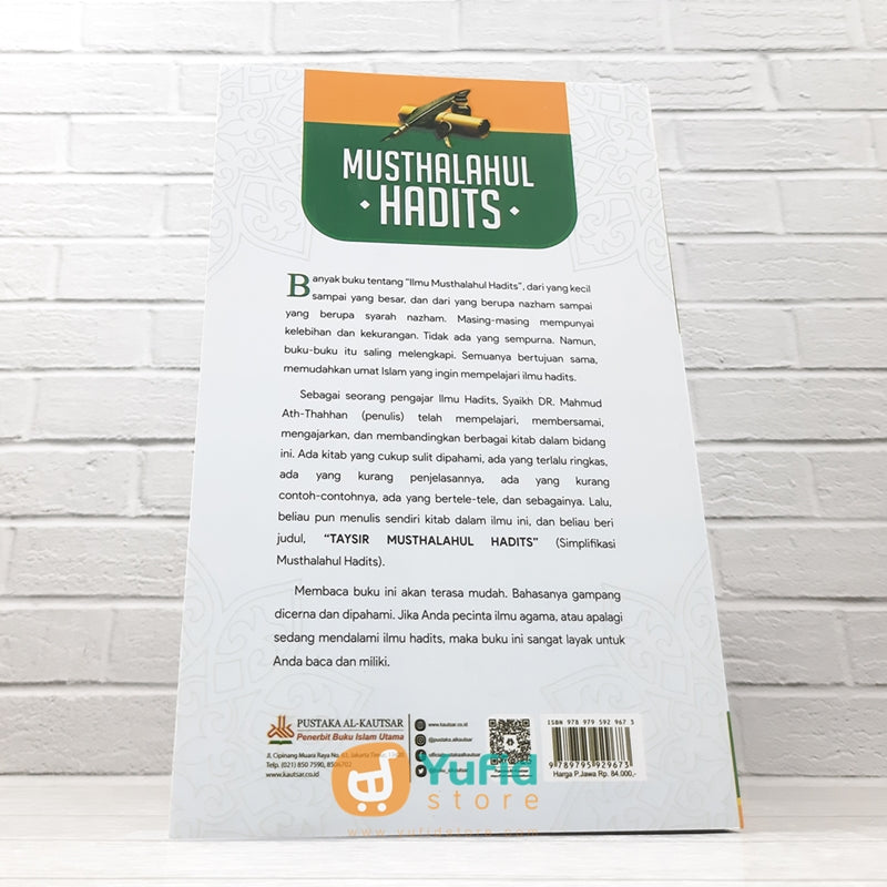 BUKU MUSTHALAHUL HADITS (PUSTAKA AL KAUTSAR) – Yufid Store Toko Muslim