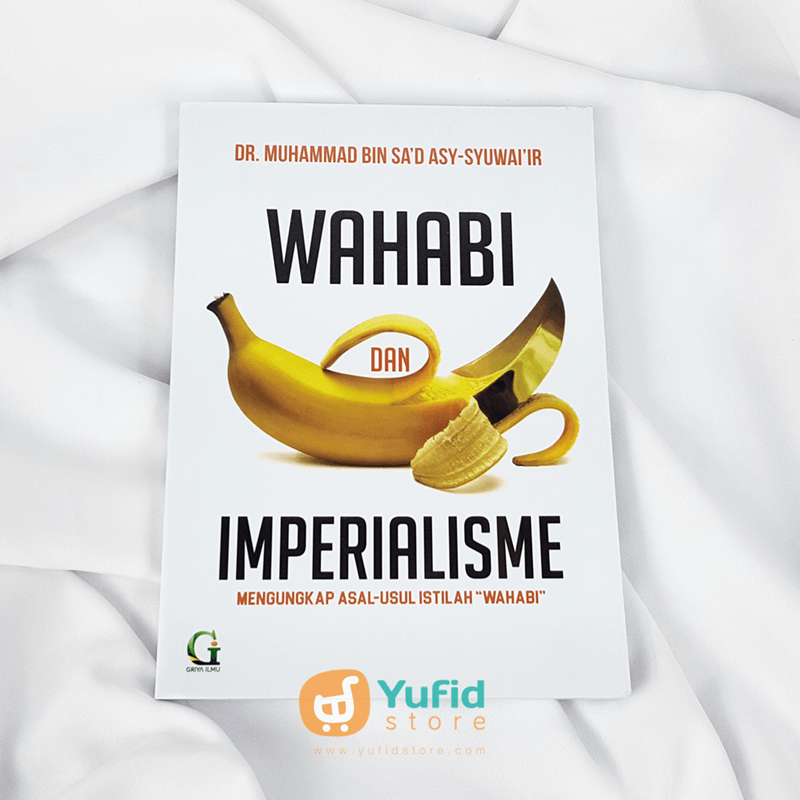 Buku – Tagged "sejarah wahabi" – Yufid Store Toko Muslim